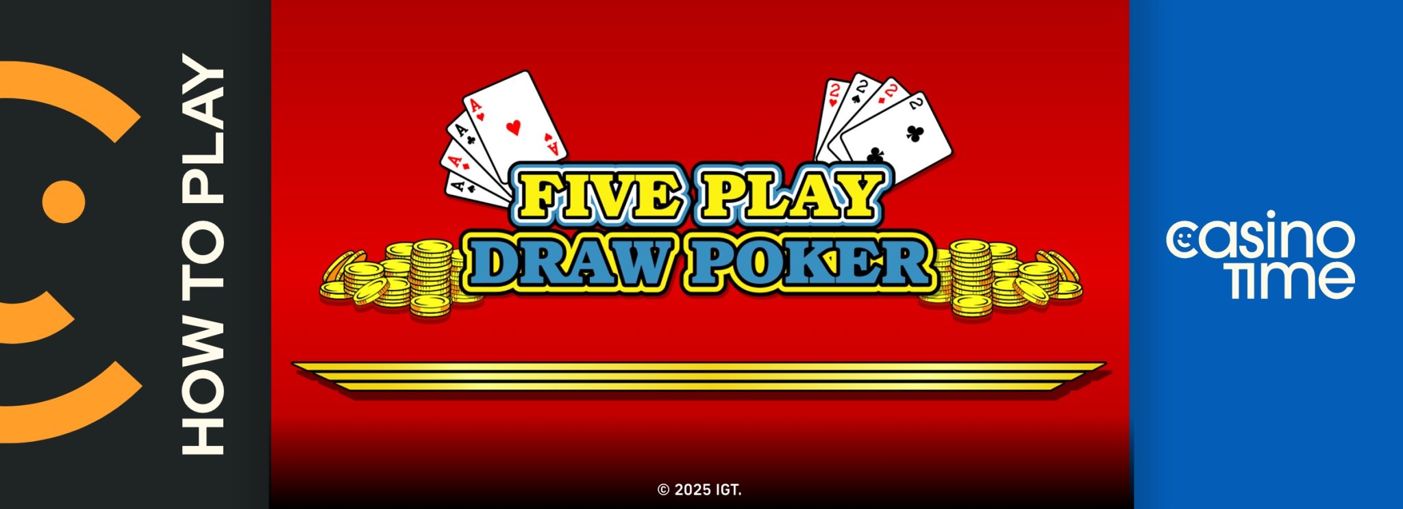 How to Play IGT’s Five Play Draw Poker | Casino Time Blog